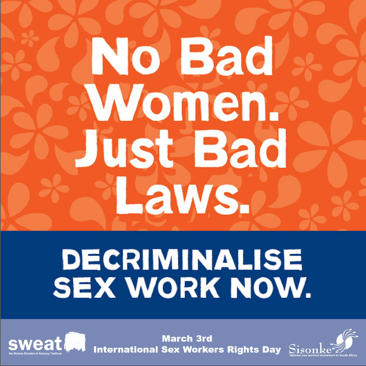 International Sex Workers Rights Day 3rd March Sweat Press Statement
